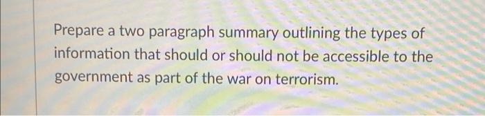 Prepare a two paragraph summary outlining the types | Chegg.com