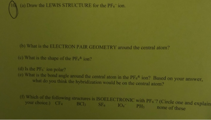 Solved (a) Draw the LEWIS STRUCTURE for the PF6 ion. (b) | Chegg.com