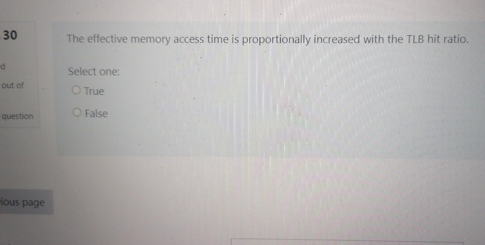 Solved 30 The effective memory access time is proportionally | Chegg.com