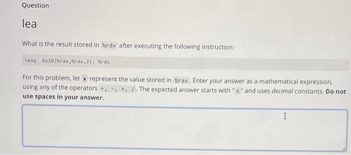 Question lea What is the result stored in rdx after | Chegg.com