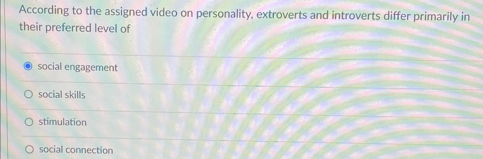 Solved According to the assigned video on personality, | Chegg.com