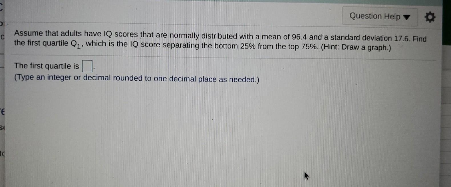 Solved Question Help С Assume That Adults Have Iq Scores