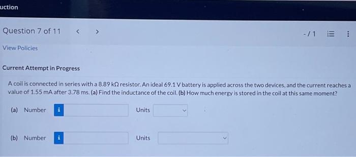 Solved uction Question 7 of 11 View Policies Current Attempt | Chegg.com