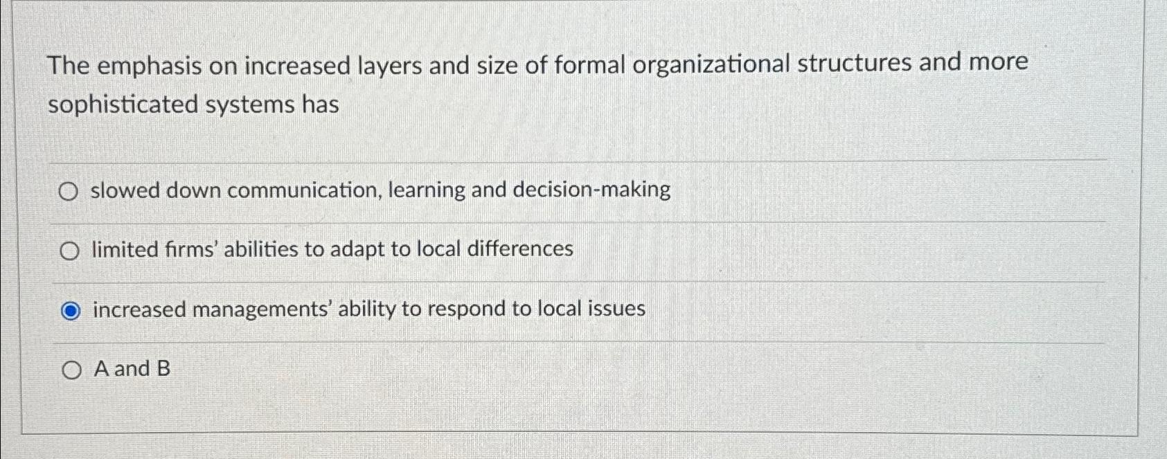 Solved The emphasis on increased layers and size of formal | Chegg.com