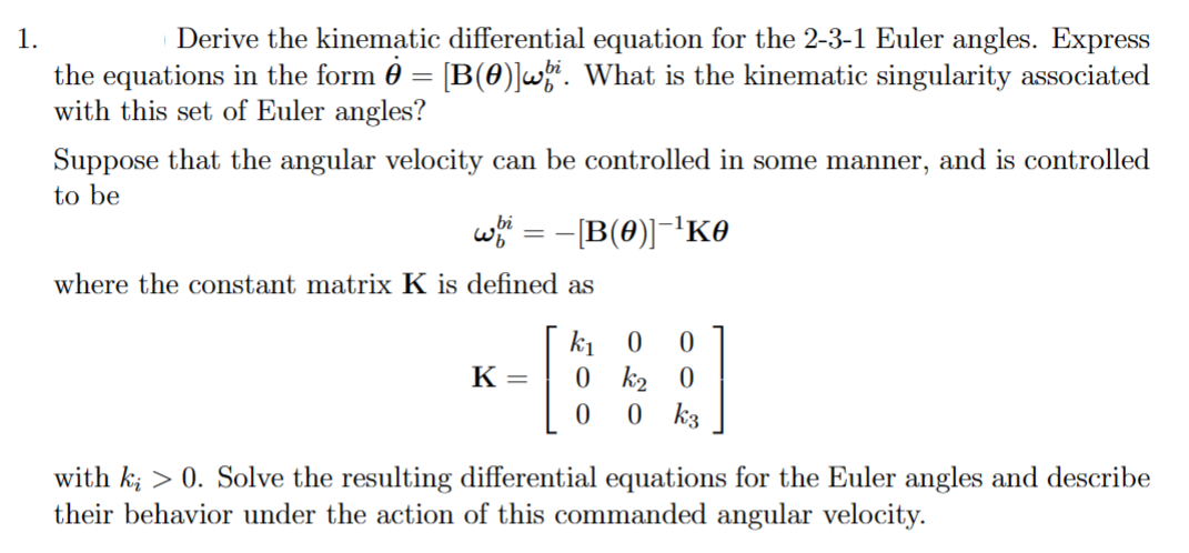 Solved Derive the kinematic differential equation for the | Chegg.com