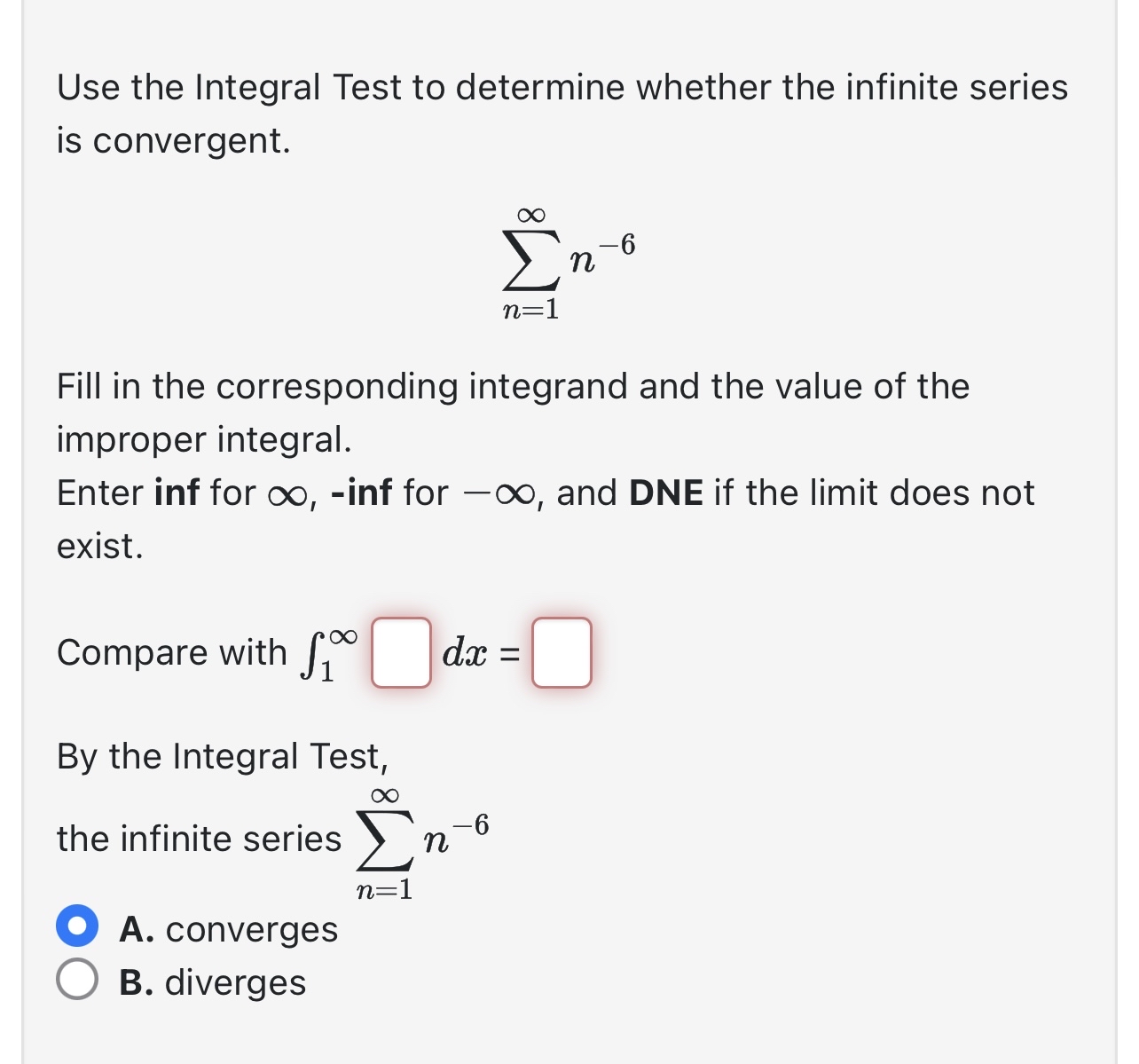 Solved by an EXPERT Use the Integral Test to determine whether the ...