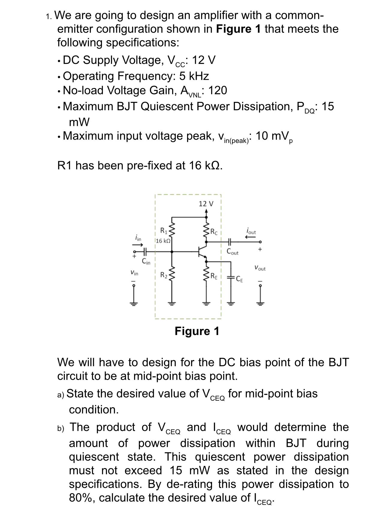 Solved We are going to design an amplifier with a | Chegg.com
