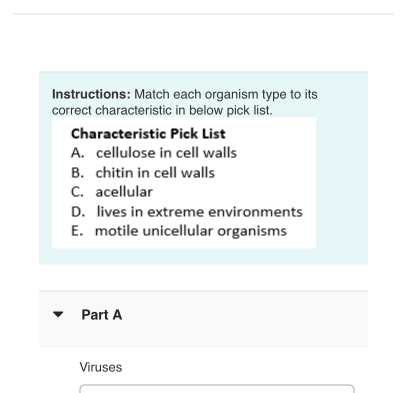 Solved Instructions: Match each organism type to its correct | Chegg.com