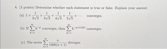 Solved 4. (3 points) Determine whether each statement is | Chegg.com
