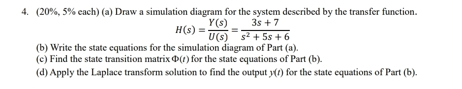 Solved each) (a) ﻿Draw a simulation diagram for the system | Chegg.com