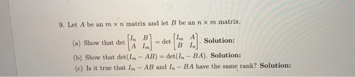 Solved 9. Let A be an m x n matrix and let B be an n x m | Chegg.com