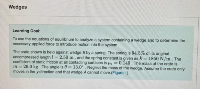 Solved Wedges Learning Goal: To use the equations of | Chegg.com