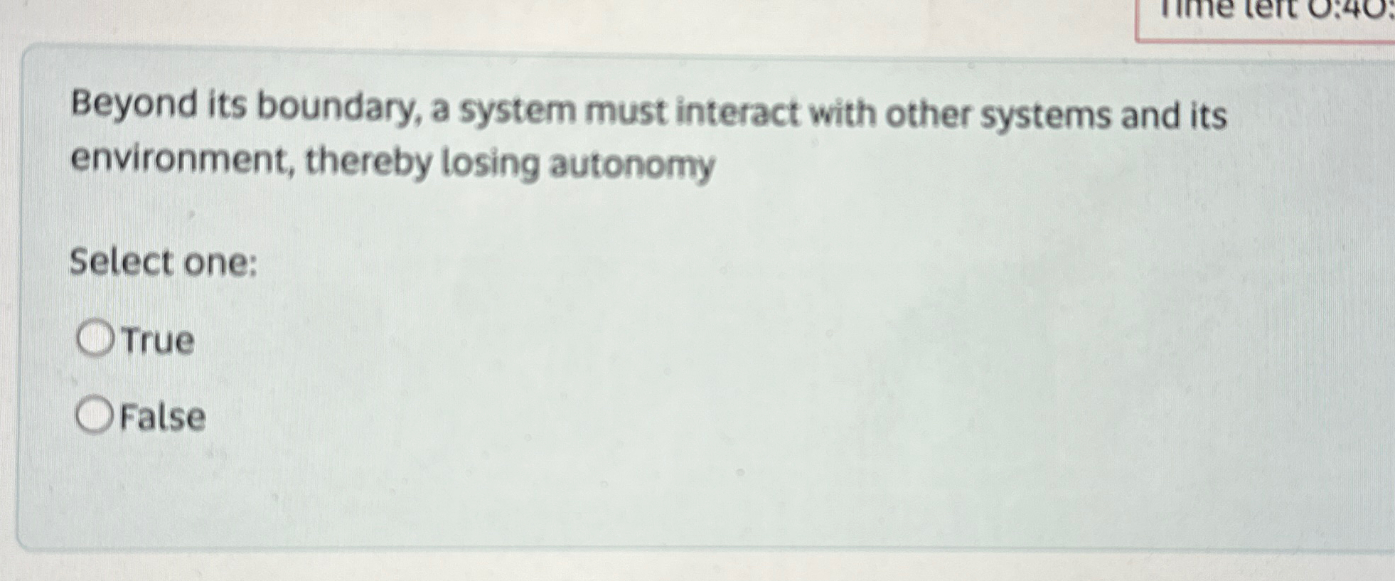 Solved Beyond its boundary, a system must interact with | Chegg.com
