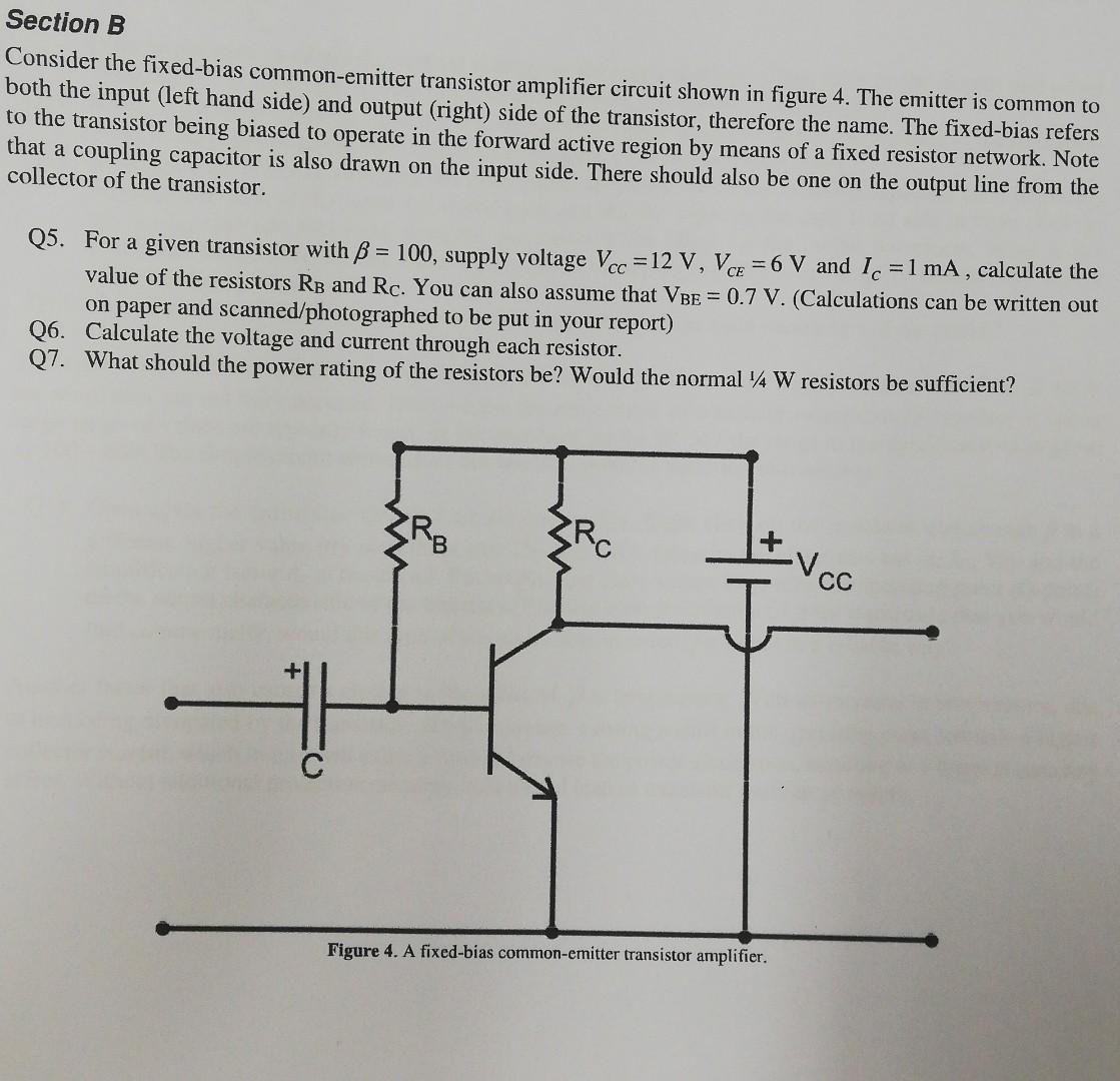 Solved Section B Consider the fixed-bias common-emitter | Chegg.com
