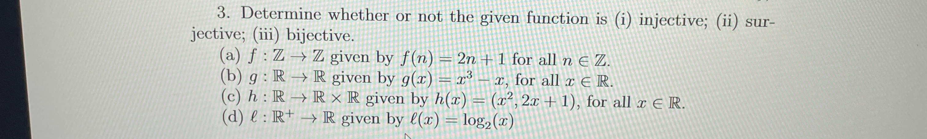 Solved Determine whether or not the given function is (i) | Chegg.com