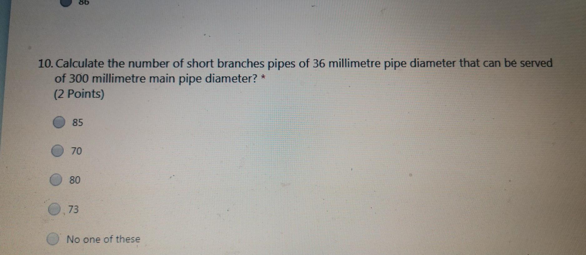 Solved 10. Calculate the number of short branches pipes of | Chegg.com