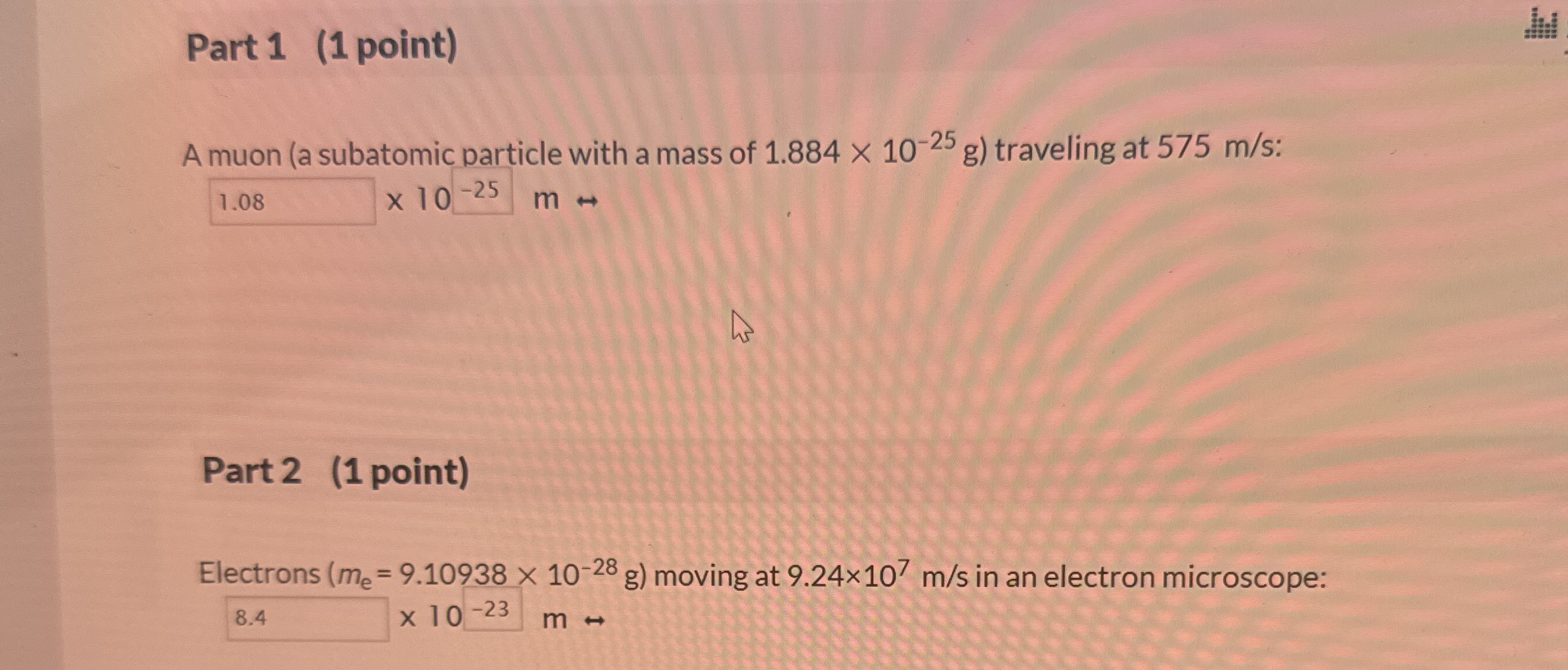 Solved Part 1 (1 ﻿point)A muon (a subatomic particle with a | Chegg.com