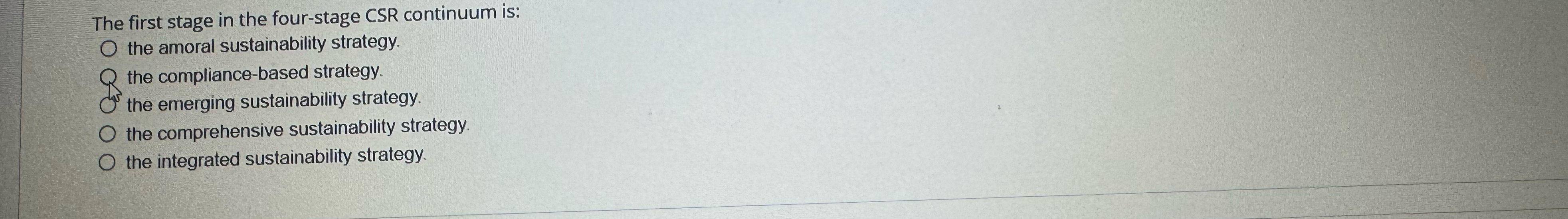 Solved The first stage in the four-stage CSR continuum | Chegg.com