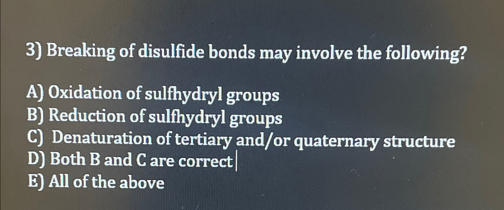 Solved Breaking of disulfide bonds may involve the | Chegg.com