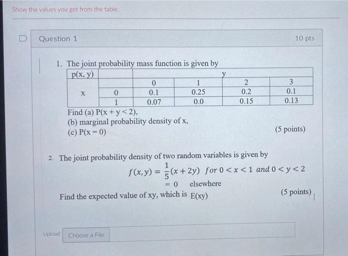 Solved Show the values you get from the table. Question 1 10 | Chegg.com