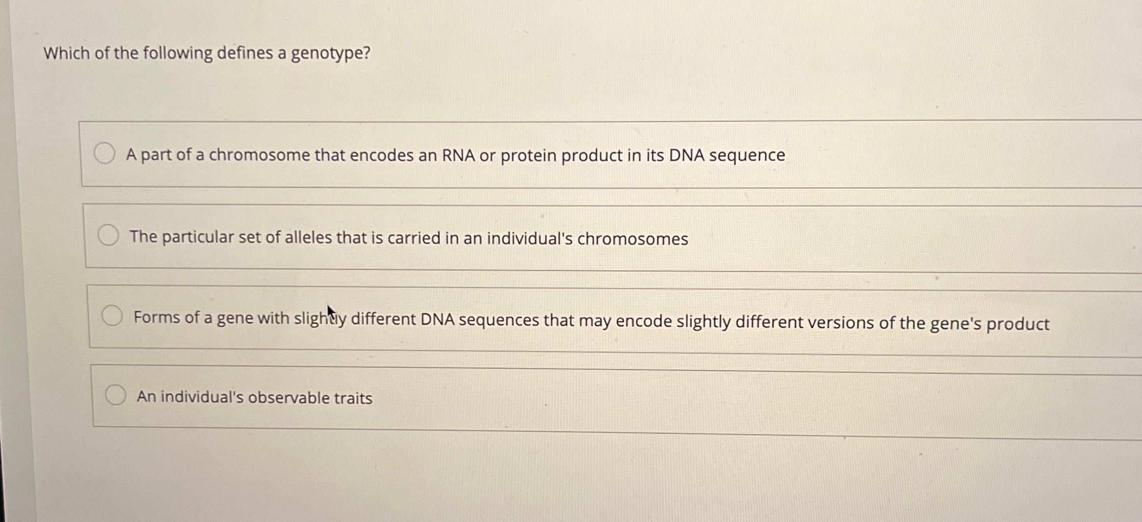 Solved Which of the following defines a genotype?A part of a | Chegg.com