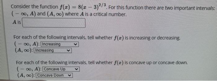 Solved Consider the function f(x)=8(x−3)2/3. For this | Chegg.com