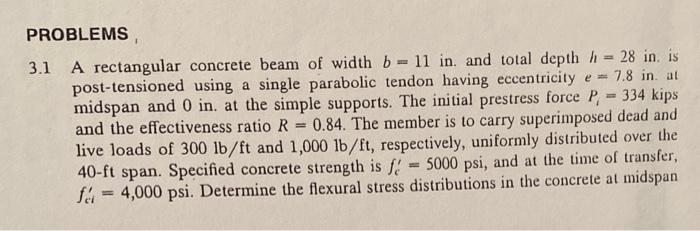 Solved PROBLEMS, 3.1 A rectangular concrete beam of width | Chegg.com