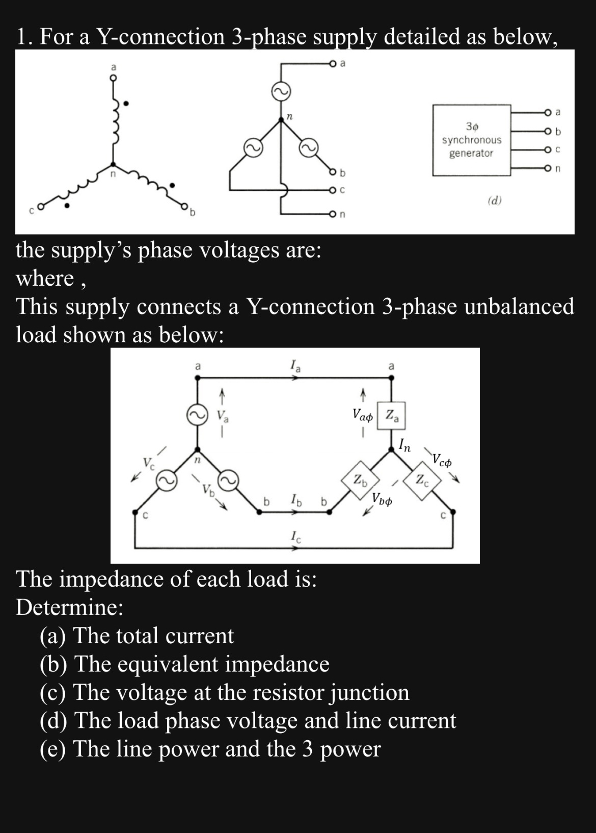 Solved For a Y-connection 3-phase supply detailed as | Chegg.com