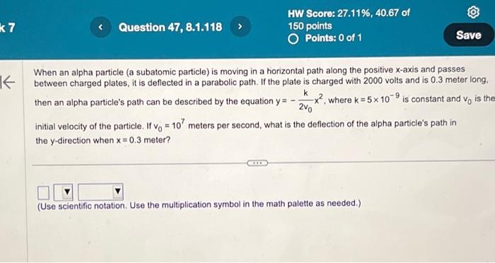 Solved When an alpha particle (a subatomic particle) is | Chegg.com