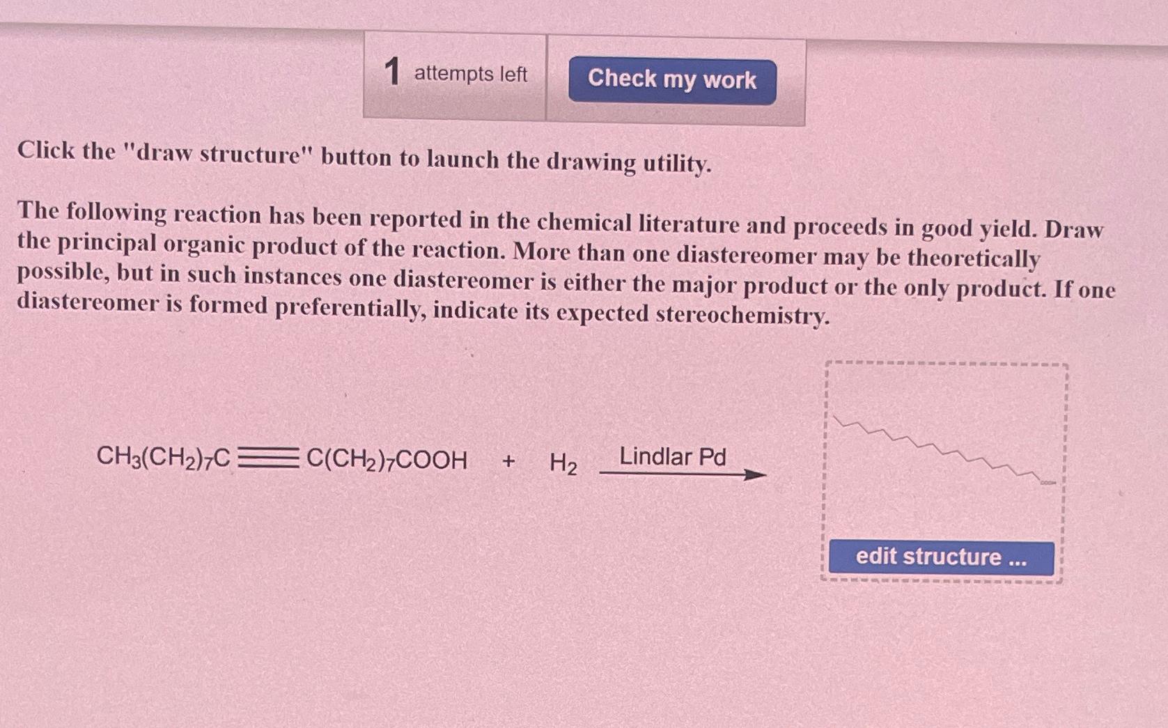 Solved 1 ﻿attempts leftClick the "draw structure" button to | Chegg.com