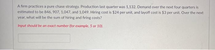 Solved A firm practices a pure chase strategy. Production | Chegg.com