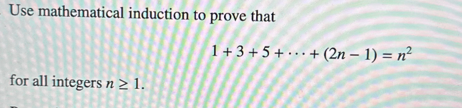 Solved Use mathematical induction to prove | Chegg.com