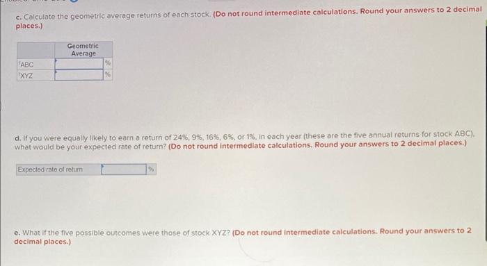 Solved Consider the rate of return of stocks ABC and XYZ. | Chegg.com