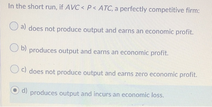 Solved In the short run, if AVC