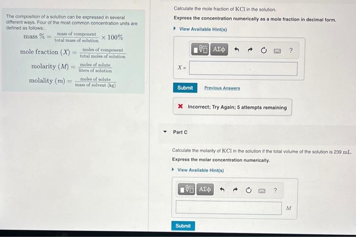[Solved]: * Incorrect; Try Again; 5 attempts remaining Part