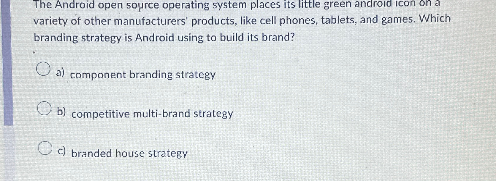 Solved The Android open source operating system places its | Chegg.com