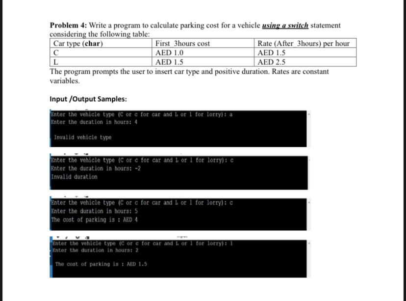 Solved Problem 4: Write a program to calculate parking cost | Chegg.com
