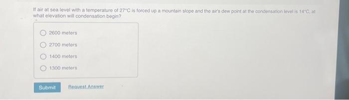 Solved If air at sea level with a temperature of 27°C is | Chegg.com