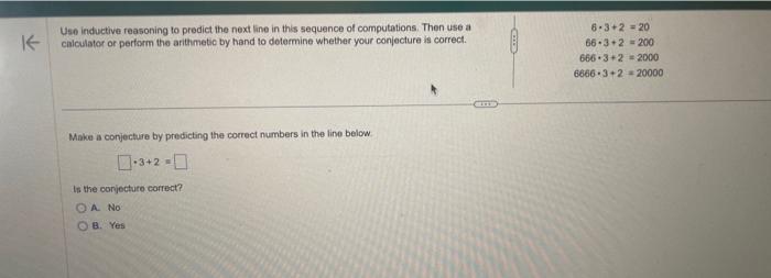 Solved Use inductive reasoning to predict the next line in | Chegg.com