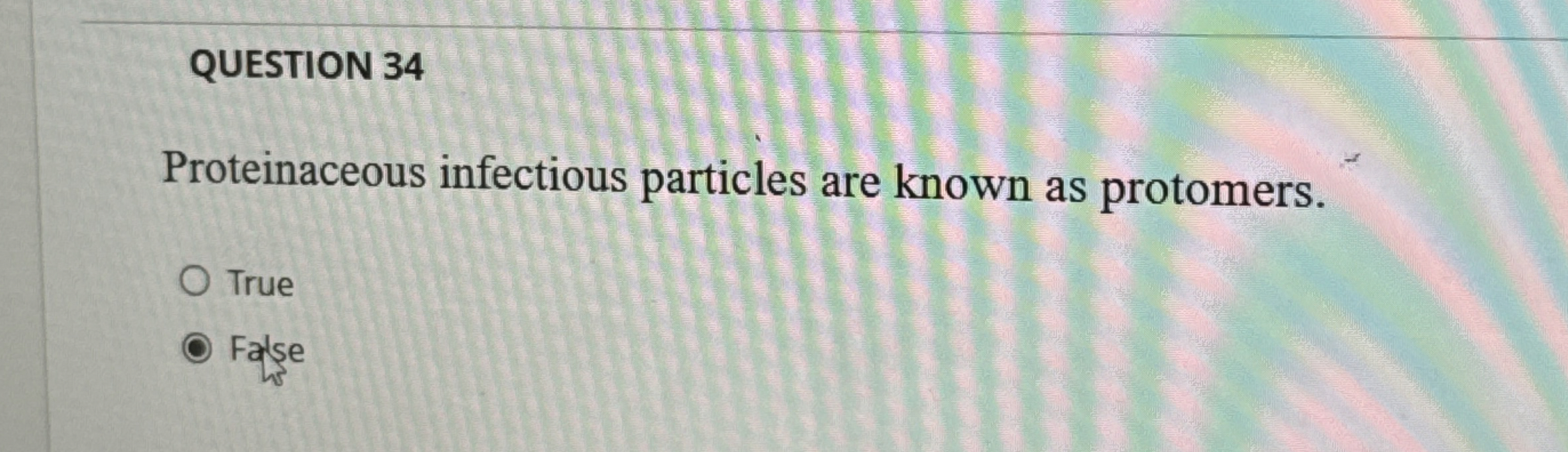 Solved QUESTION 34Proteinaceous infectious particles are | Chegg.com