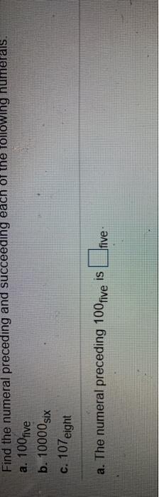 Solved Find the numeral preceding and succeeding each of the | Chegg.com