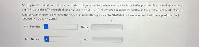 Solved A 1.3 kg block is initially at rest on a horizontal | Chegg.com