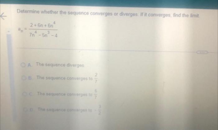 Solved Determine whether the sequence converges or diverges. | Chegg.com