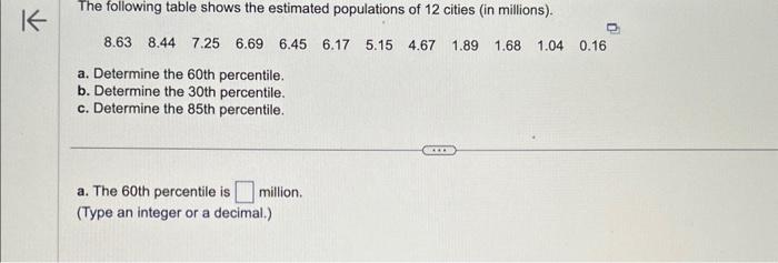 Solved a. Determine the 60 th percentile. b. Determine the | Chegg.com