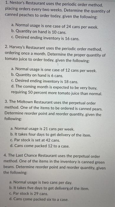 Solved 1. Nestor's Restaurant uses the periodic order | Chegg.com