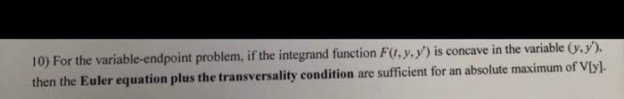 10) For the variable-endpoint problem, if the | Chegg.com