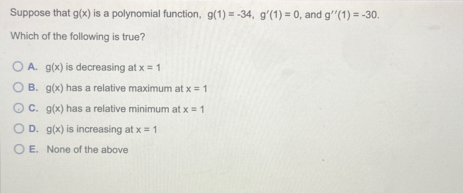 Solved Suppose that g(x) ﻿is a polynomial function, | Chegg.com