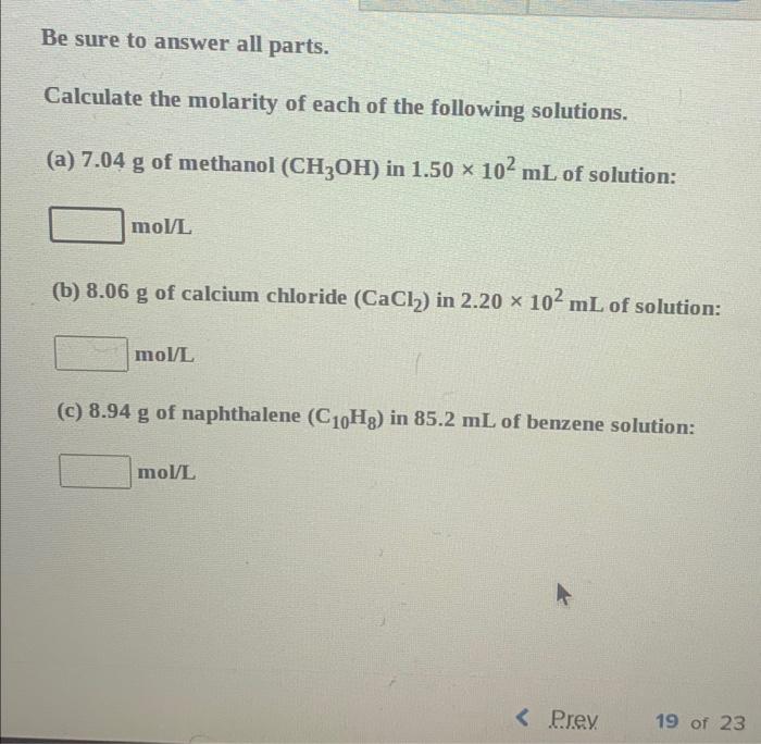 Solved Calculate the molarity of each of the following | Chegg.com