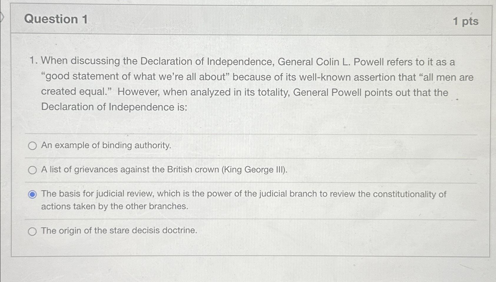 Solved Question 11 ﻿ptsWhen discussing the Declaration of | Chegg.com