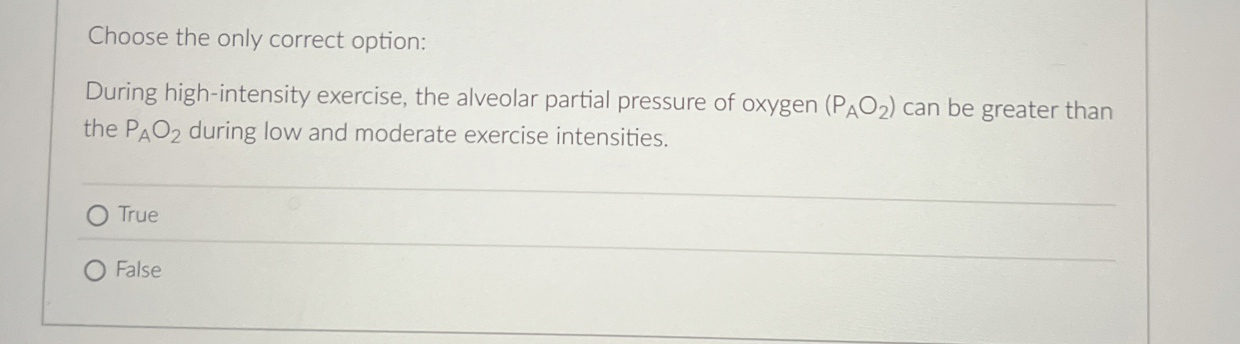 Solved Choose the only correct option:During high-intensity | Chegg.com
